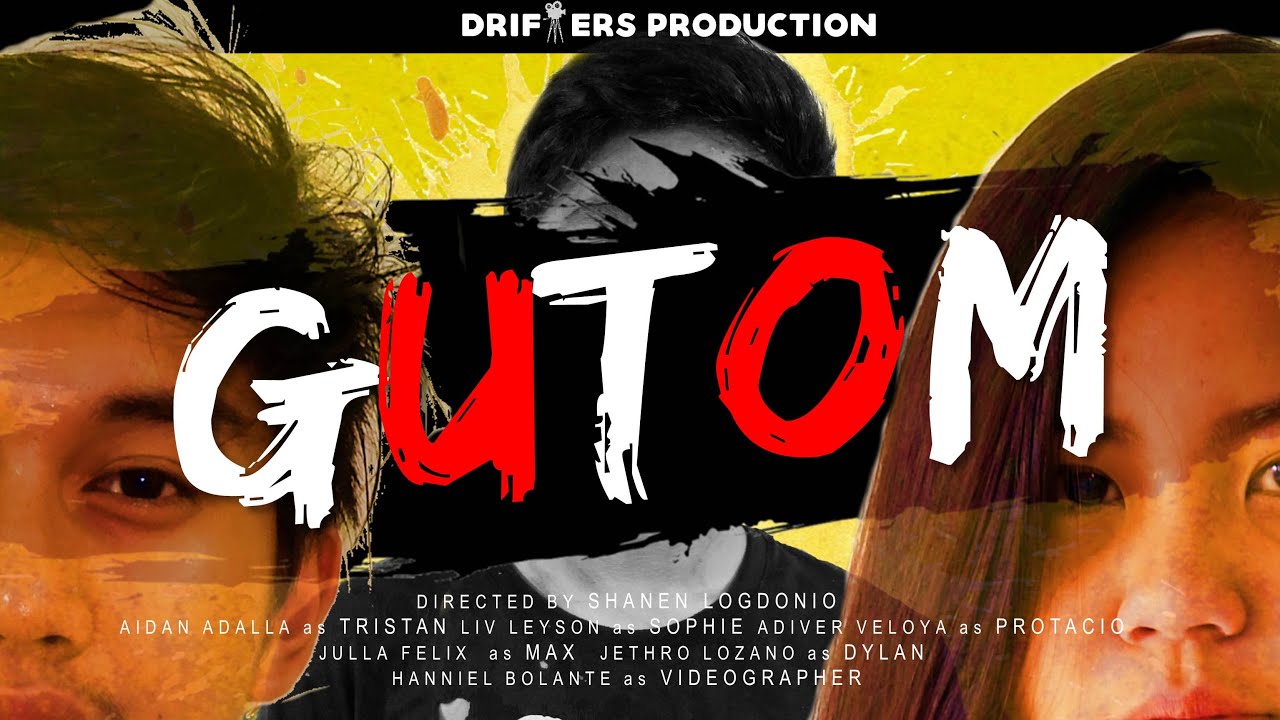 Gutom | A Filipino Tagalog Film - YouTube