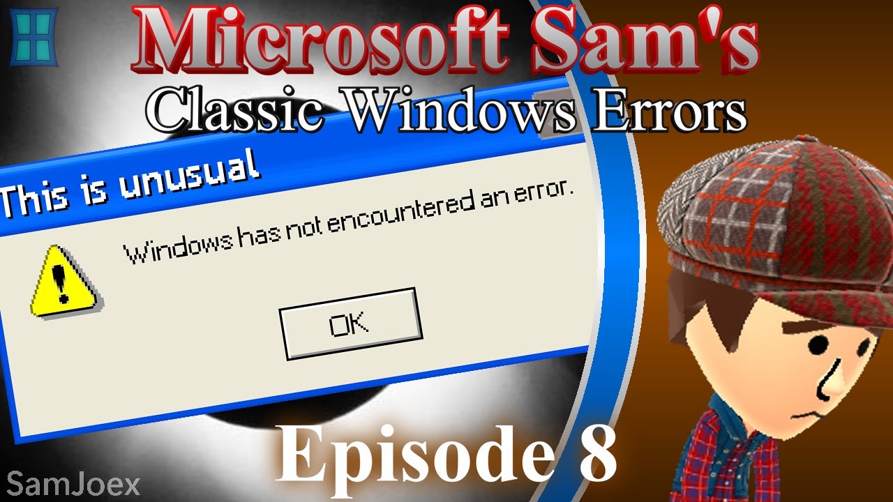 Microsoft Sam's Classic Windows Errors (Ep. 8): Solar Eclipse & Windows ...