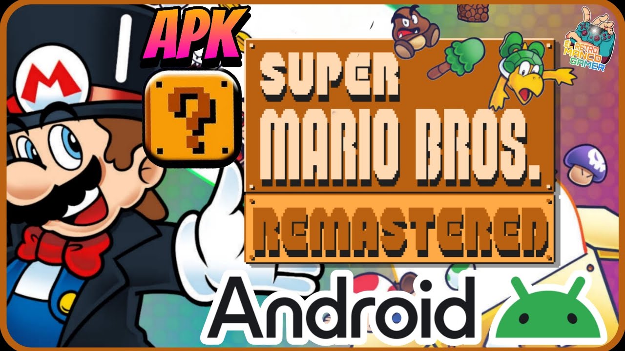 🍄 Super Mario Bros. Remastered APK para Android (Tutorial de ...