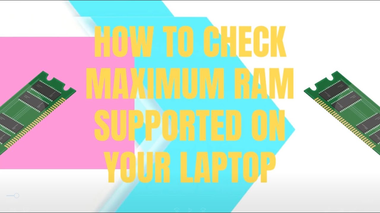 How to Check Maximum RAM Supported On Your Laptop - YouTube