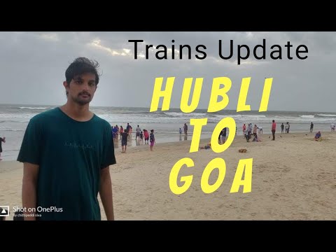 Hubli To Goa || Trains Update Information || kesava Thunder - YouTube