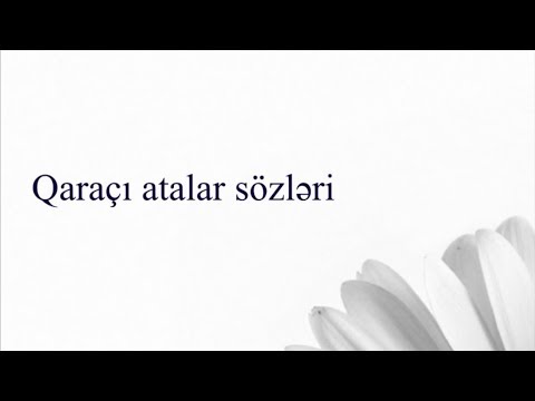 Qaraçı atalar sözləri