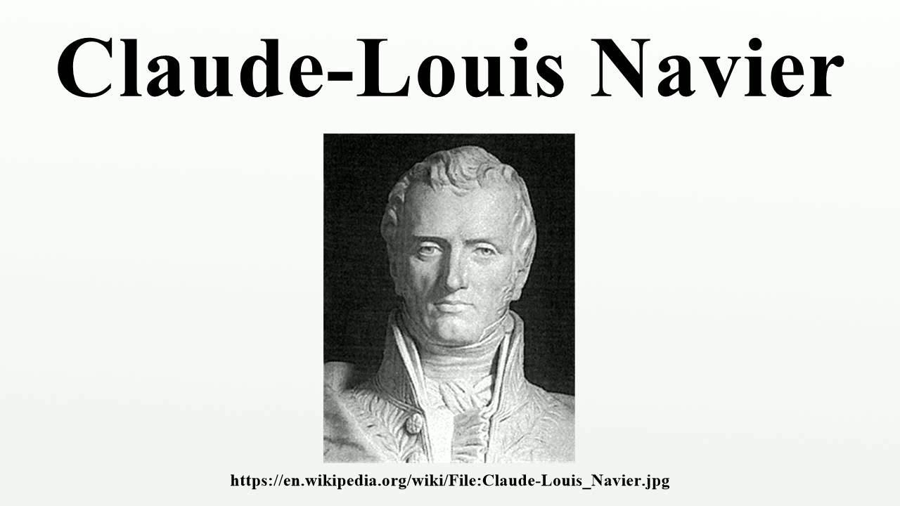 Claude Louis Navier - Alchetron, The Free Social Encyclopedia