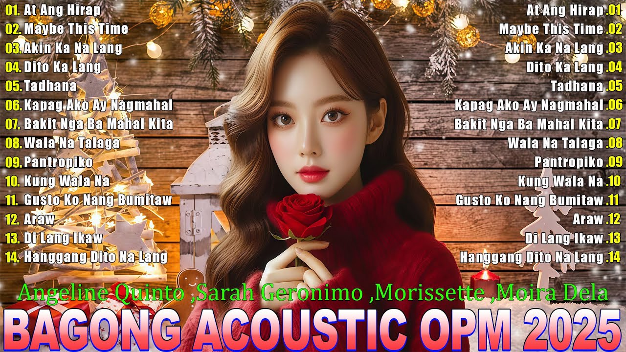 BAGONG ACOUSTIC OPM 2025🎶AILA SANTOS, SARAH GERONIMO, YENG CONSTANTINO ...