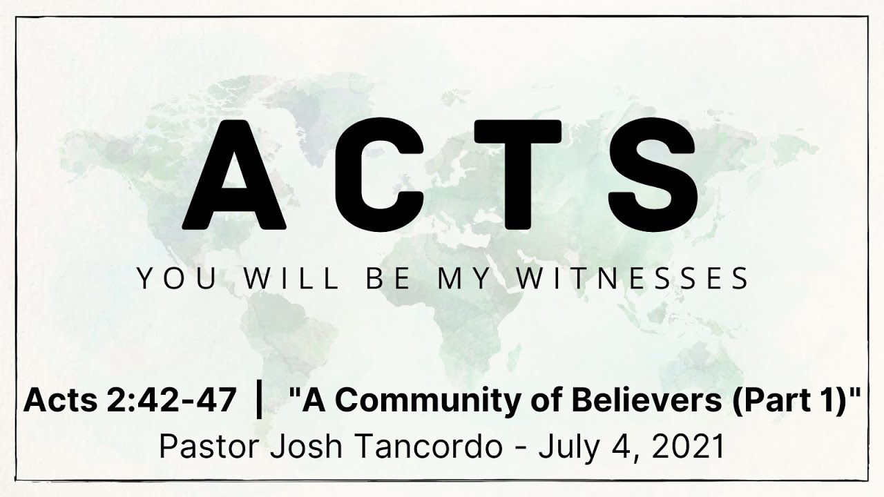 A Community of Believers (Part 1) | Acts 2:42-47 - YouTube