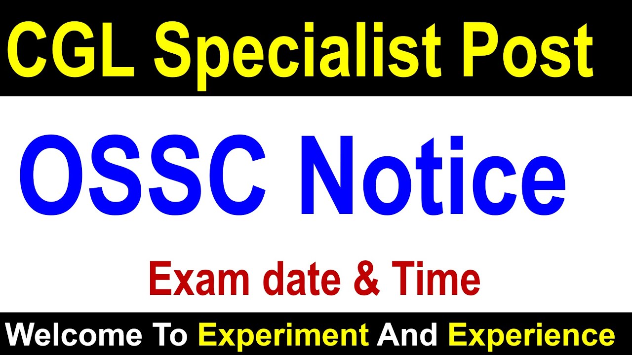OSSC CGL Specialist Post 2023-24 Exam Notice | #ossc - YouTube