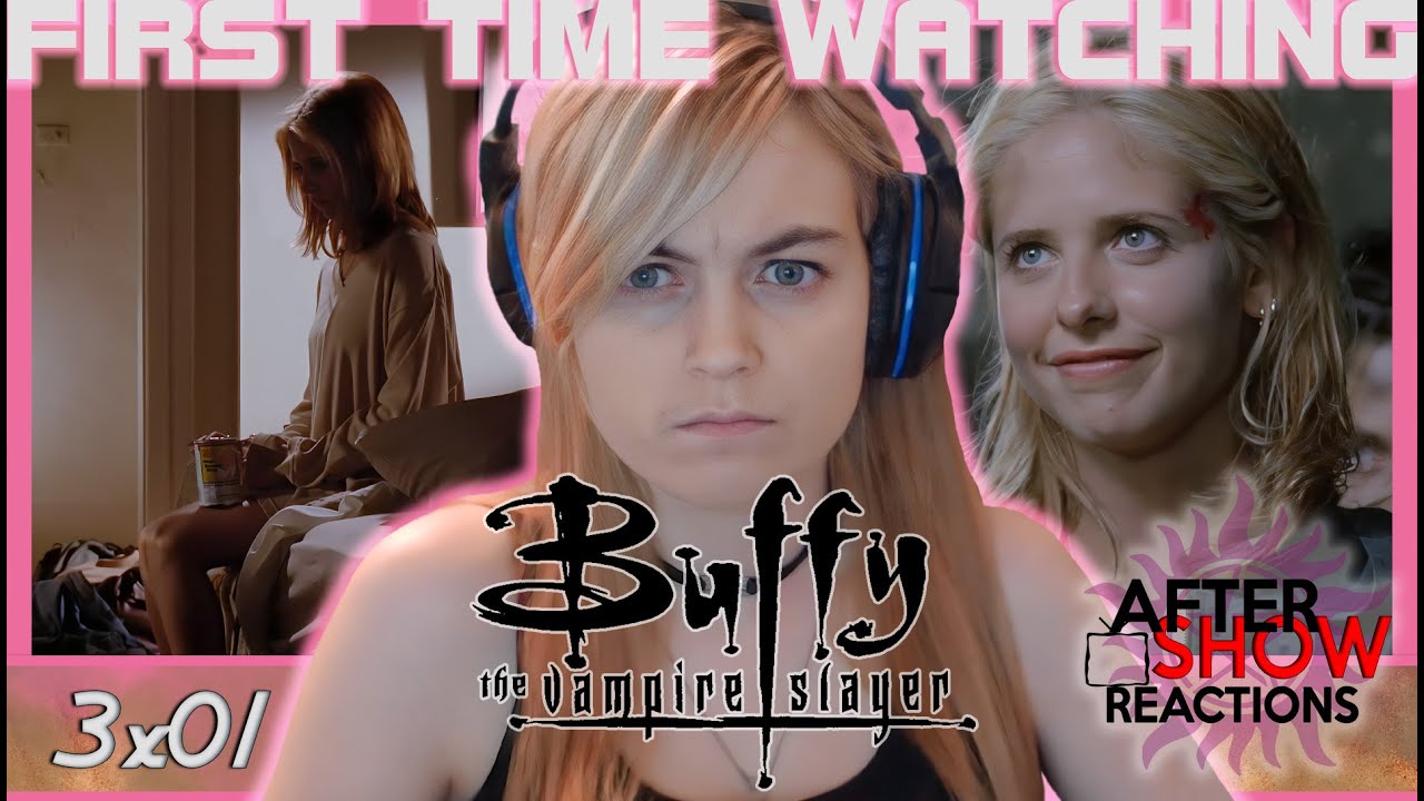 Buffy The Vampire Slayer 3x01 - "Anne" Reaction - YouTube