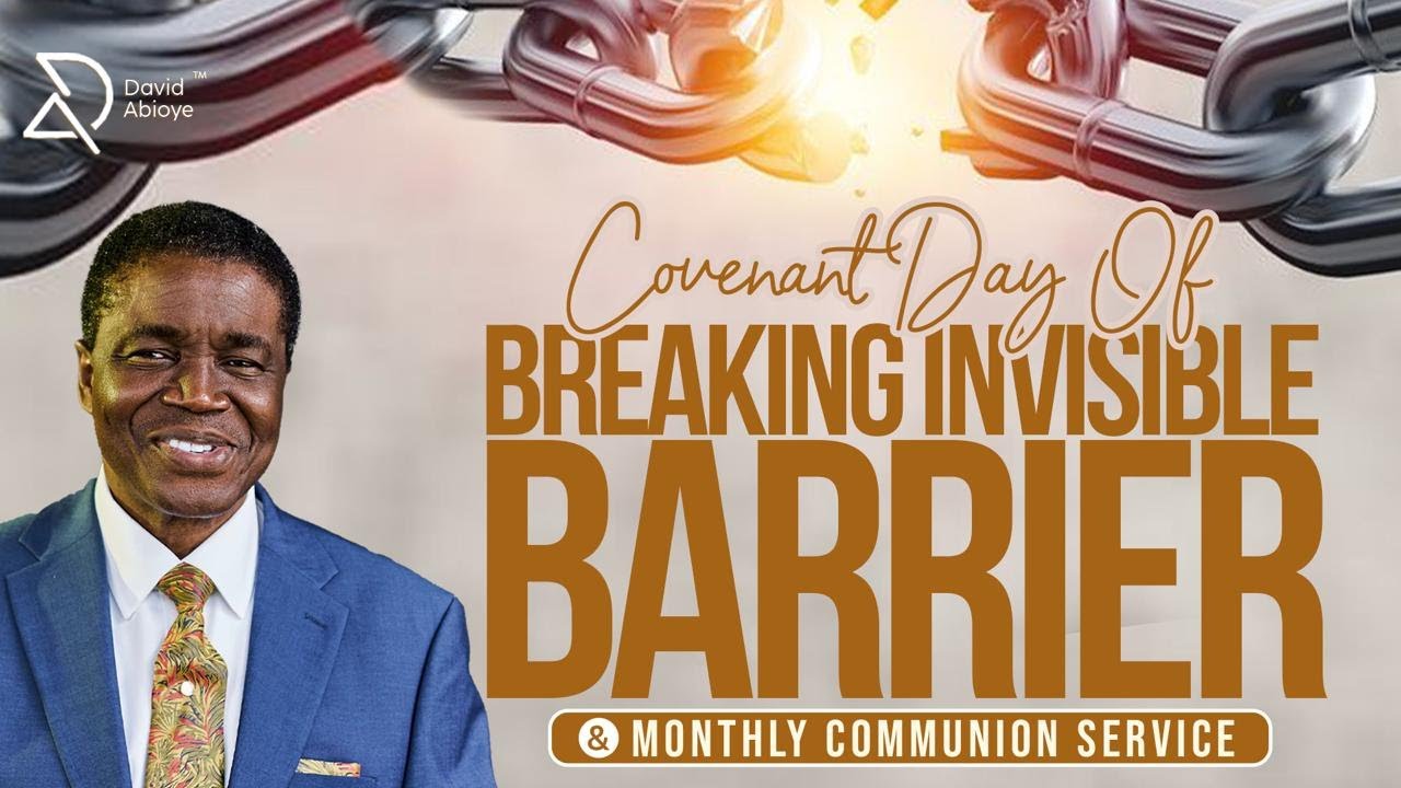 3RD SERVICE | BREAKING INVISIBLE BARRIER | BISHOP DAVID ABIOYE | 13.10. ...