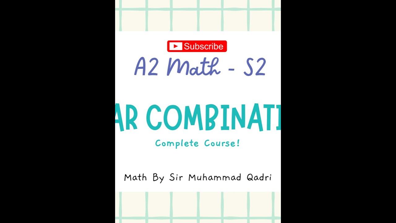 A2 Math S2. Concepts Of Linear Combinations Of Normal Variables: Lecture # 1-A. Tues 23rd March ...