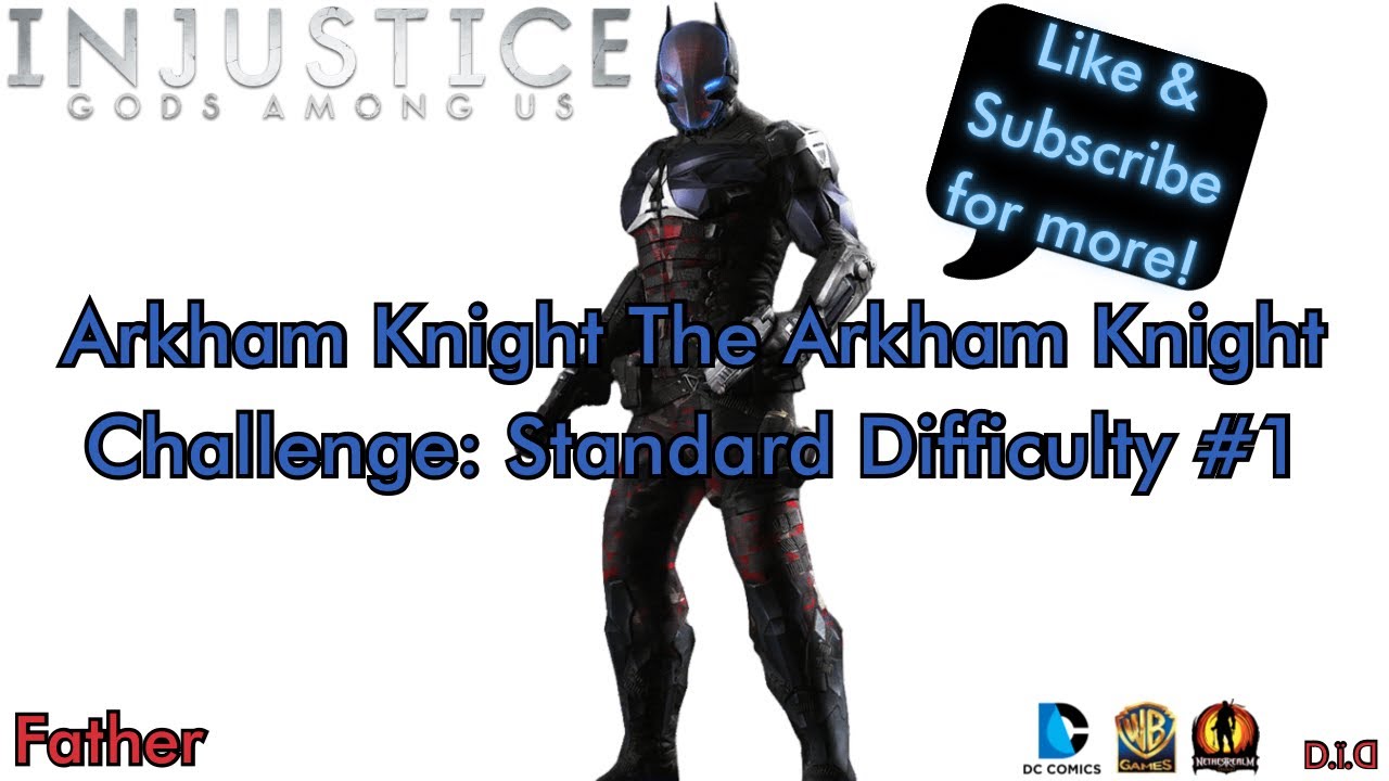 Arkham Knight The Arkham Knight Challenge: Standard Difficulty #1 ...