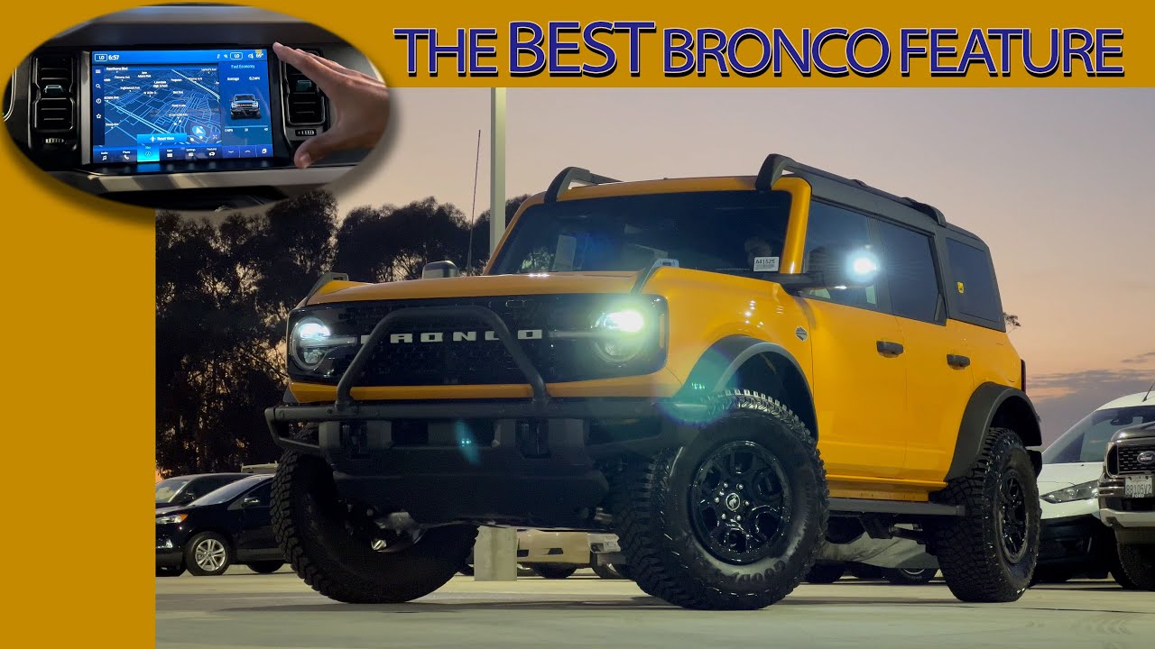 This HAS TO BE The Best Feature... | Wildtrak Bronco '22 - YouTube