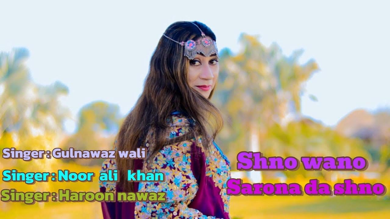 Shano Wano Sarona | Pashto New Song 2025 | Noora Ali Khan | Official ...