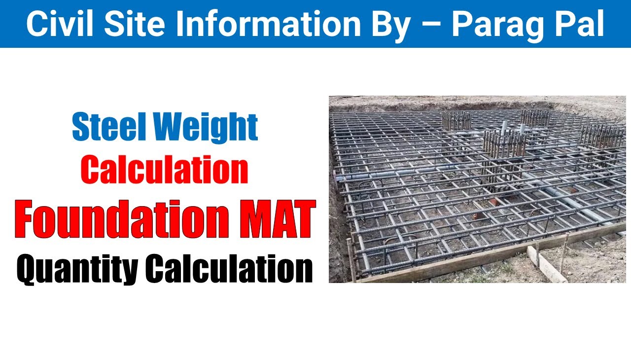 Steel weight calculation of foundation mat | Quantity calculation - YouTube