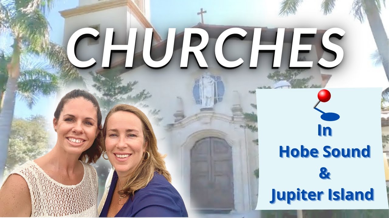 Churches in Hobe Sound, FL - YouTube