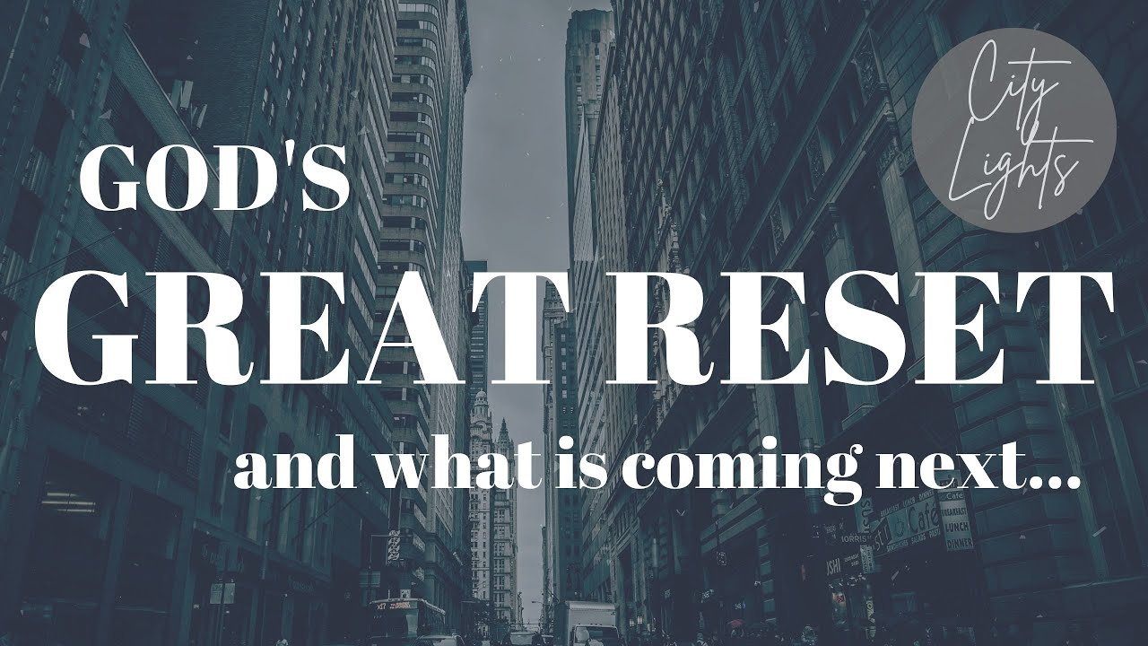 We are in God's great RESET for these reasons - YouTube