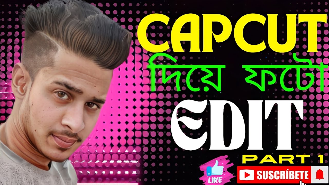 মোবাইল দিয়ে ভিডিও এডিট করুন | Capcut A to Z Masterclass || CapCut Full Course 2024 | Bangla ...