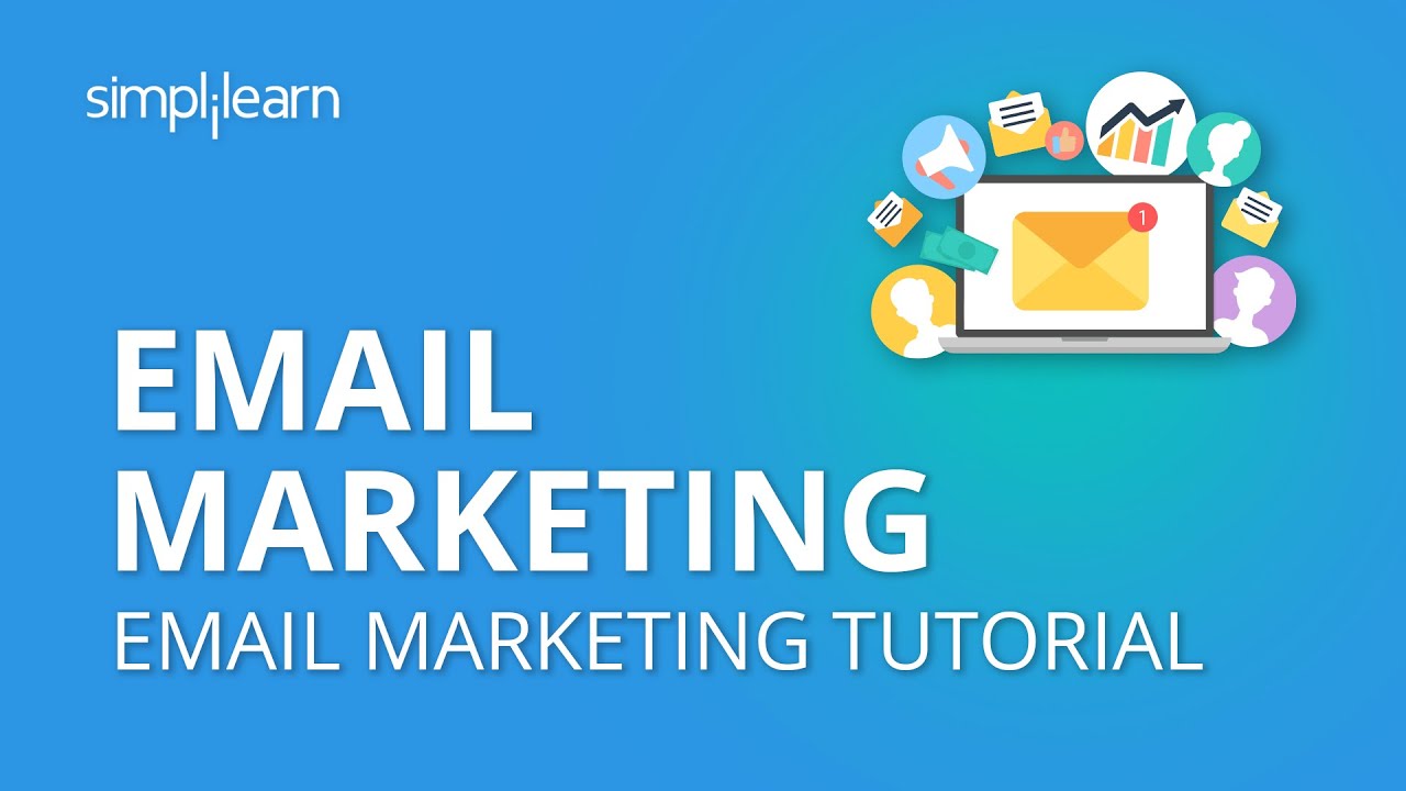 Email Marketing Tutorial For Beginners | Simplilearn - YouTube