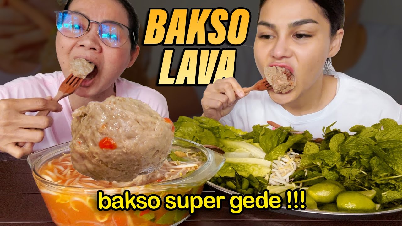 MAKAN BAKSO SUPER LAVA GEDE BANGET NIH GUYS - YouTube