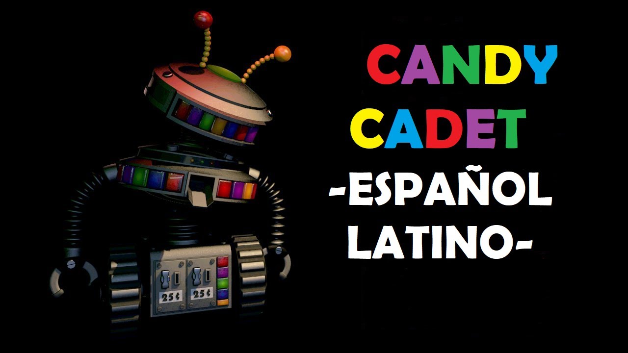 FNAF: Pizzeria Simulator [Candy Cadet] - ESPAÑOL LATINO - - YouTube