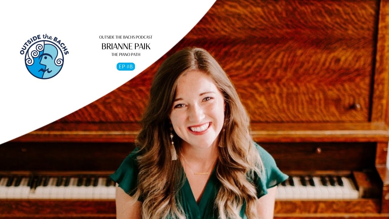 The Piano Path | Brianne Paik & Kelly Riordan - YouTube
