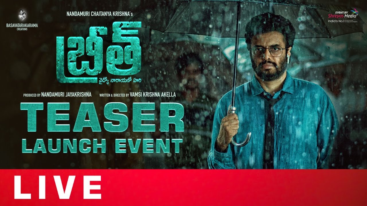 Breathe Teaser Launch Event Live | Nandamuri Chaitanya Krishna ...