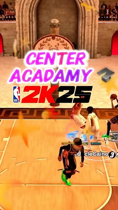 CENTER ACADEMY NBA 2K25 #2k25 #nba2k #2kcommunity #2kcontent - YouTube