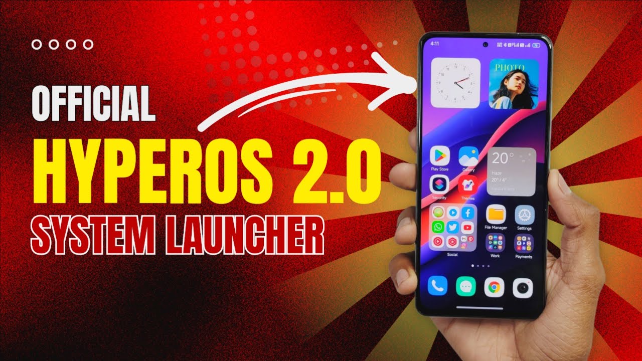 Download & Install OFFICIAL HyperOS 2.0 GLOBAL System Launcher Update ...