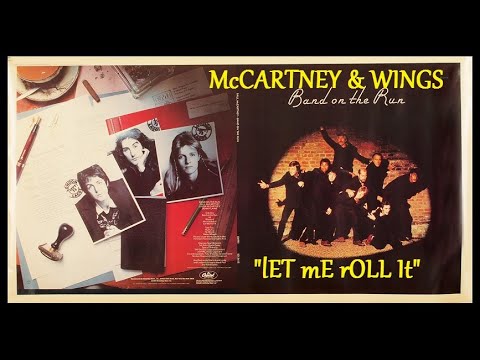 HQ PAUL MCCARTNEY & WINGS - LET ME ROLL IT BEST VERSION! High Fidelity ...