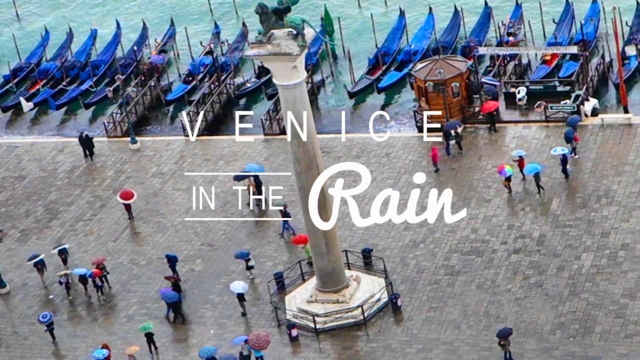 Venice in the Rain - Beautiful even when rainy! - YouTube