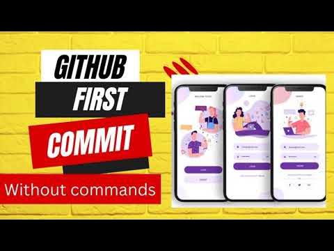 Github first commit without using commands | GitHub पर पहला commit बिना commands | A Beginner ...