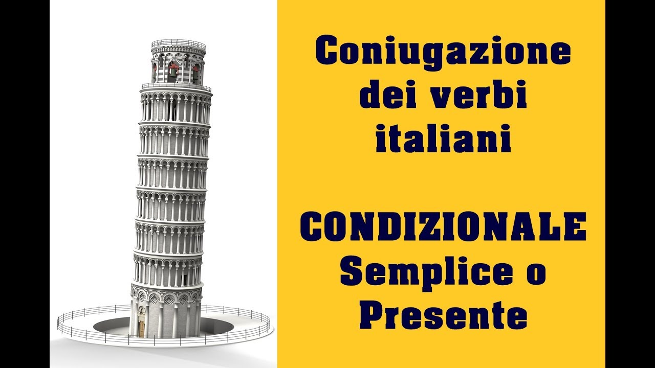 Coniugazione verbi italiani – Condizionale semplice o condizionale ...