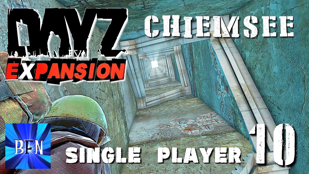 DayZ Expansion, Single Player, Chiemsee Map, Ep.10 - YouTube