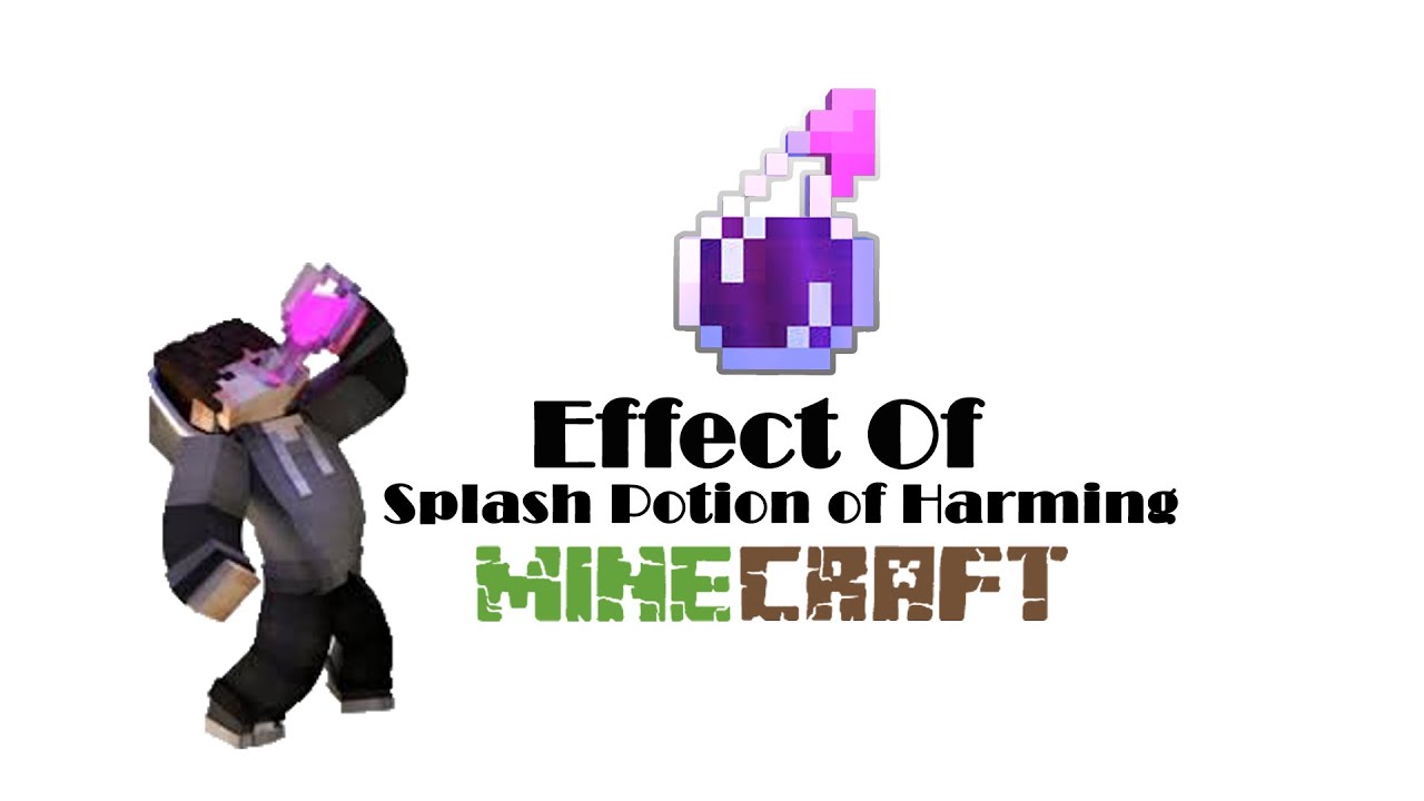 Effect of Splash Potion Of Harming In Minecraft - YouTube