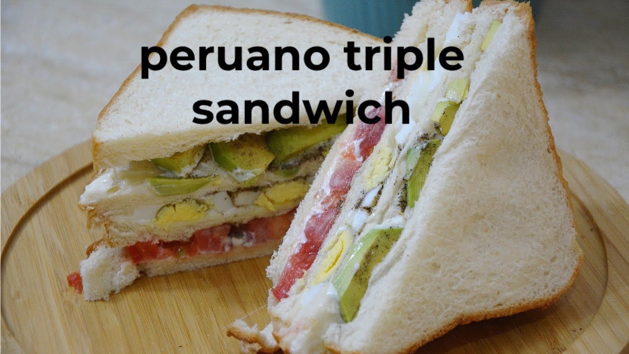simple healthy avocado sandwich l Peruano triple sandwich l how to make ...