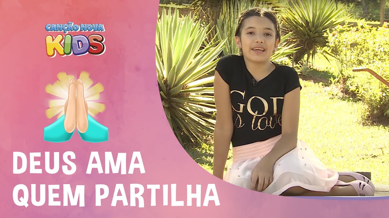 Rezando com a Cecília - Deus ama quem partilha - YouTube