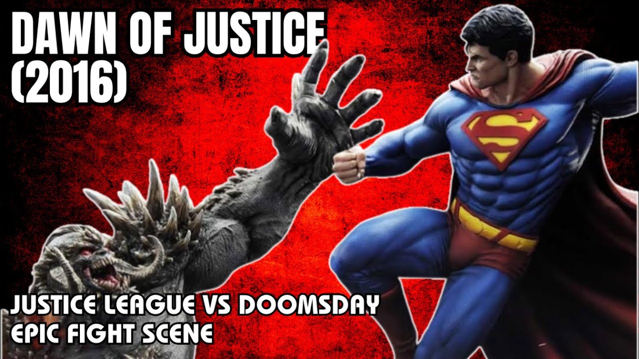 Batman v Superman: Dawn of Justice (2016) | Justice League Vs Doomsday ...