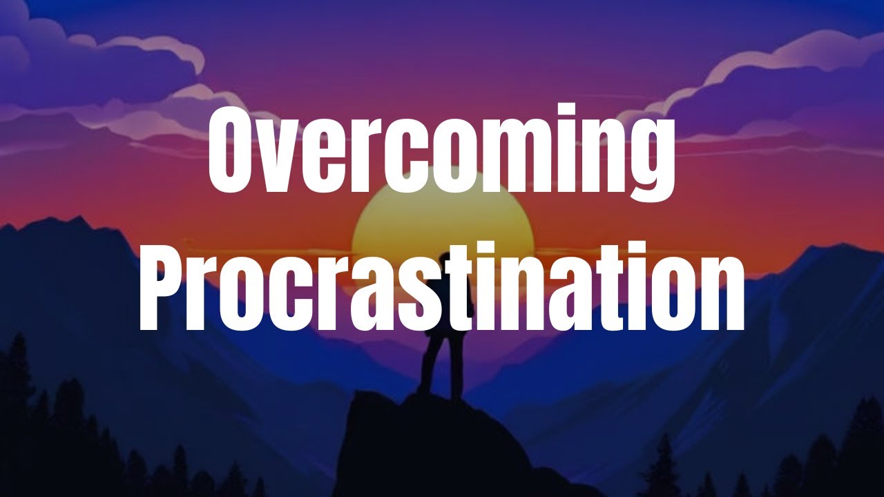 Strategies to Overcome Procrastination Practical Tips - YouTube