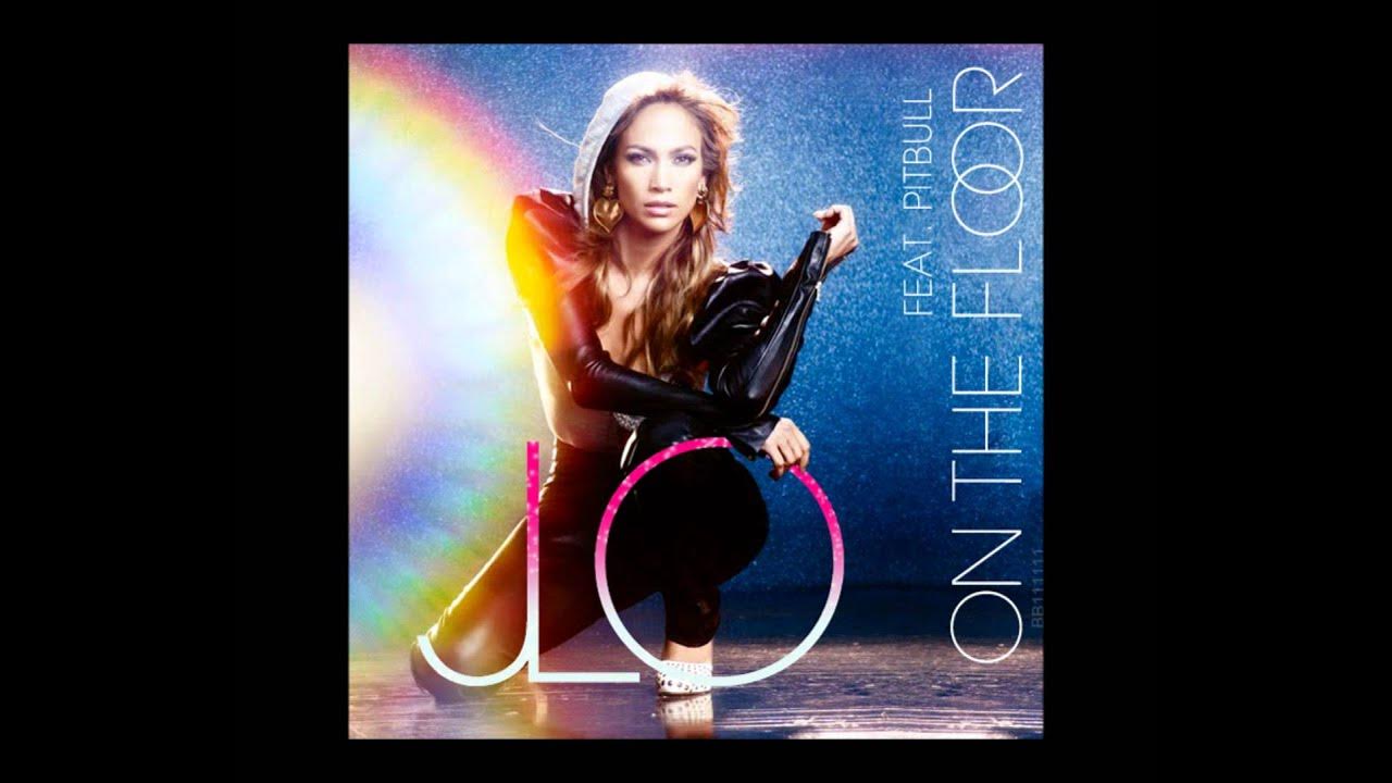 Jennifer Lopez - On The Floor [Album Version] - YouTube