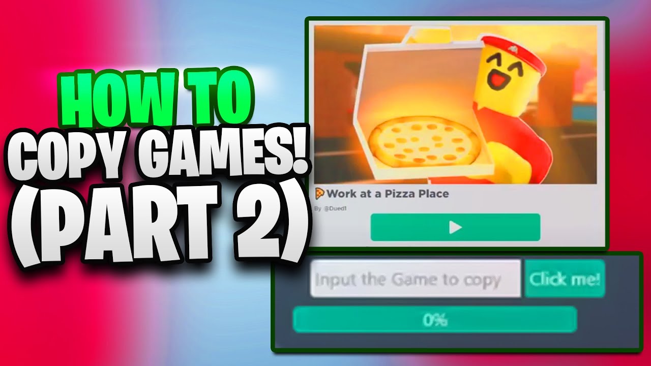 How To Copy Games On Roblox! (Part 2) - YouTube