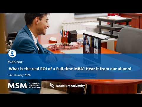 Webinar | What is the real ROI of a Full-time MBA? Hear it from our alumni