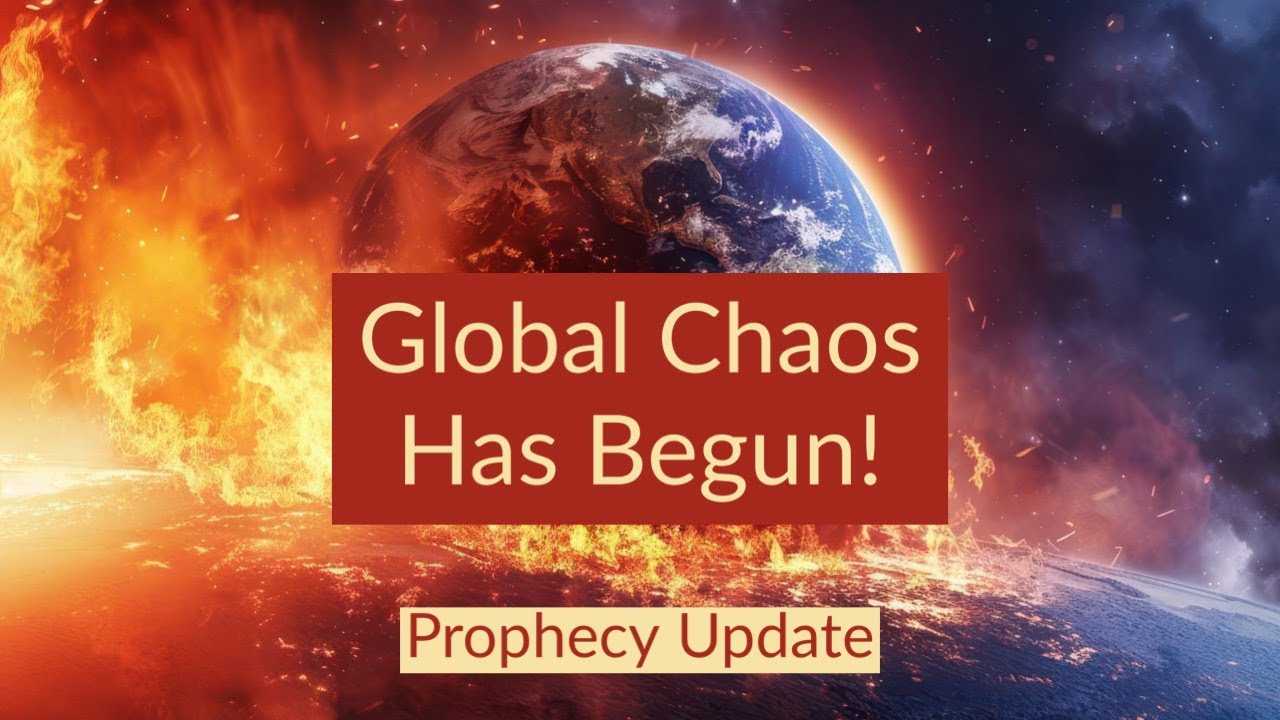 Global Chaos Has Begun! - Prophecy Update - YouTube