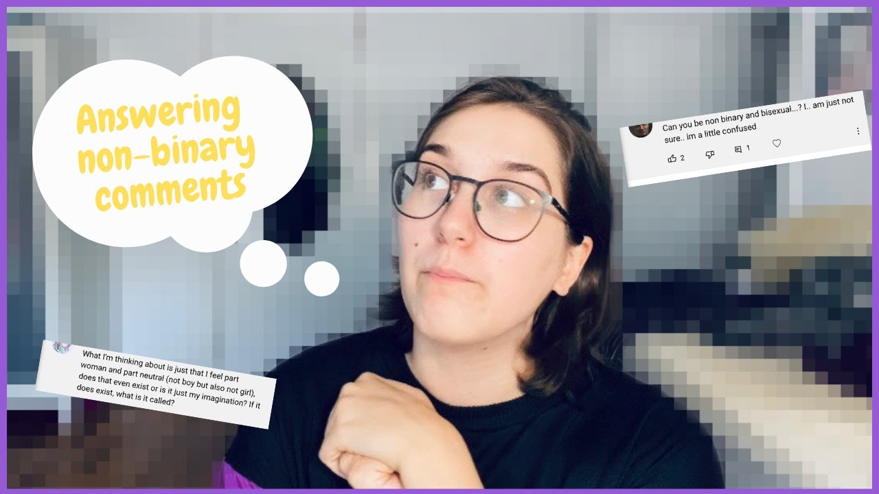 Answering Non Binary Questions YouTube answering-non-binary-questions-youtube