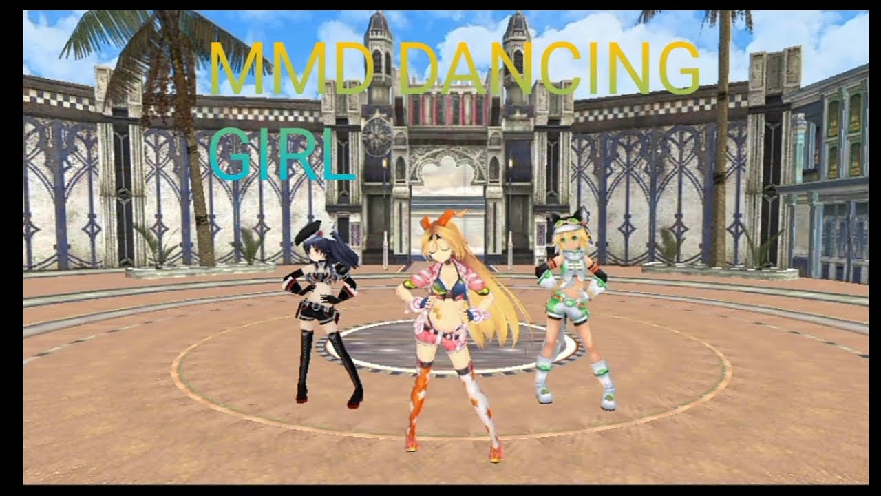 MMD Dancing Girl - YouTube