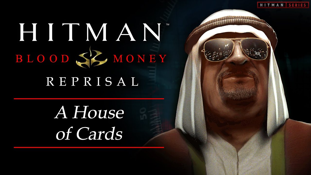 Hitman: Blood Money Reprisal - Mission #10 - A House of Cards - YouTube