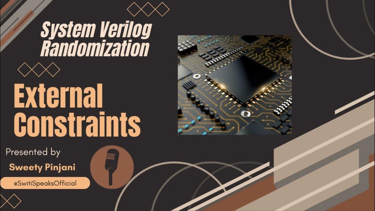 External Constraints Switispeaksofficial Systemverilog Programming Rtl Coding Education