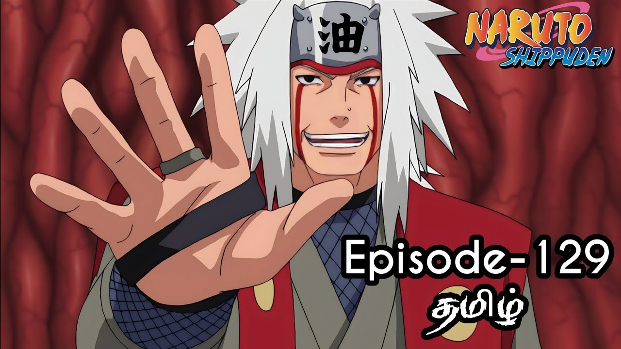 Naruto Shippuden Episode-129 Tamil Explain | Story Tamil Explain #naruto #narutoshippuden - YouTube