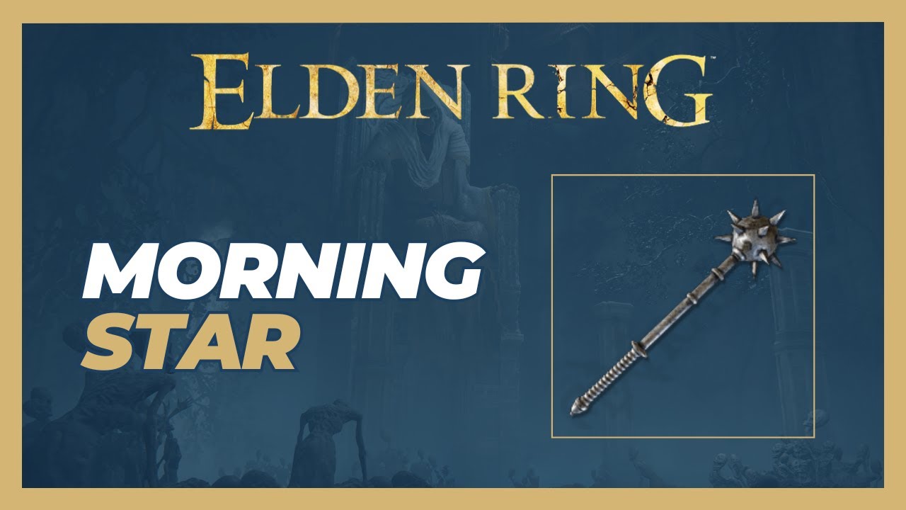 Morning Star Weapon Location - Elden Ring - YouTube