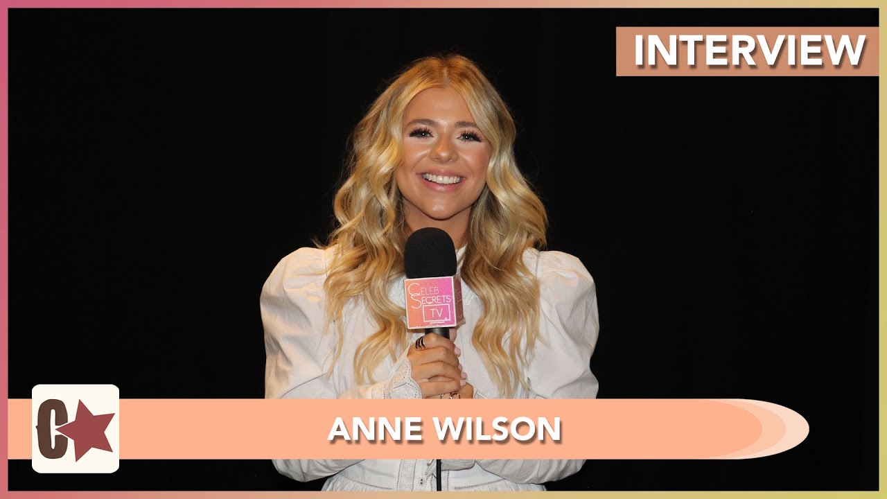 Anne Wilson Talks Transitioning Into Country Music & New Tribute ...