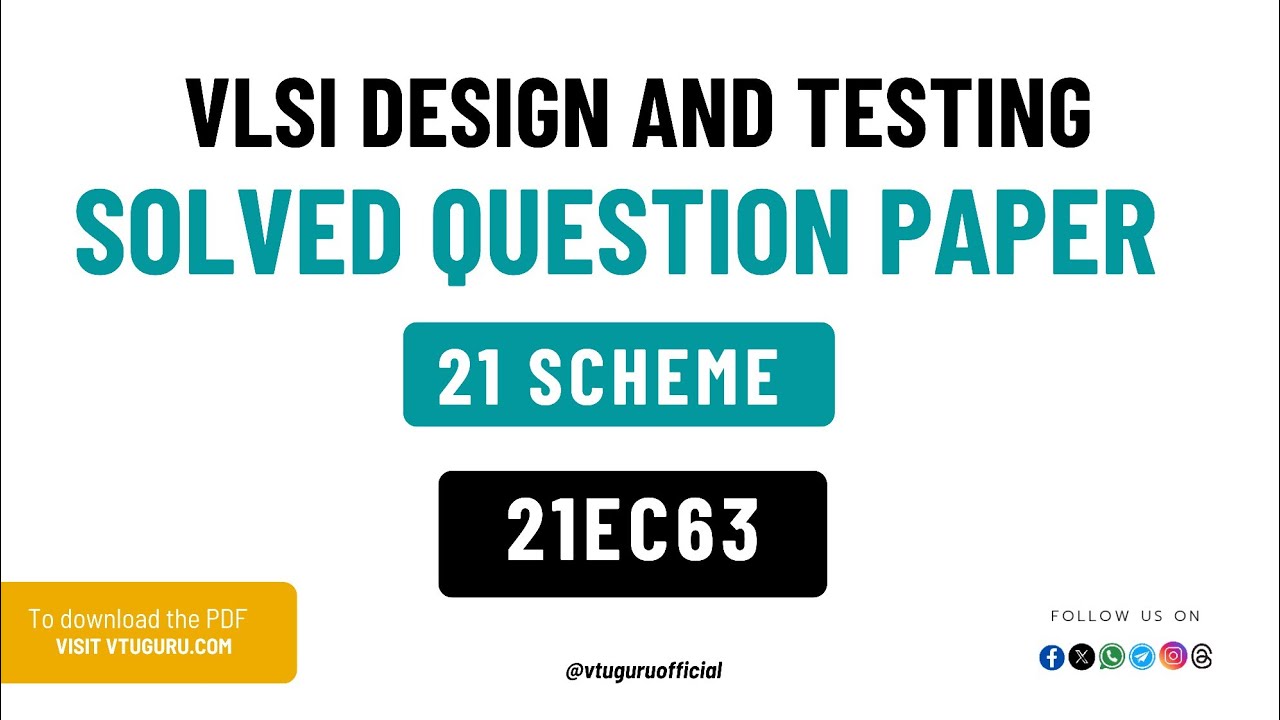 21EC63 VLSI Design and Testing Solved Question Paper June July 2024 ...