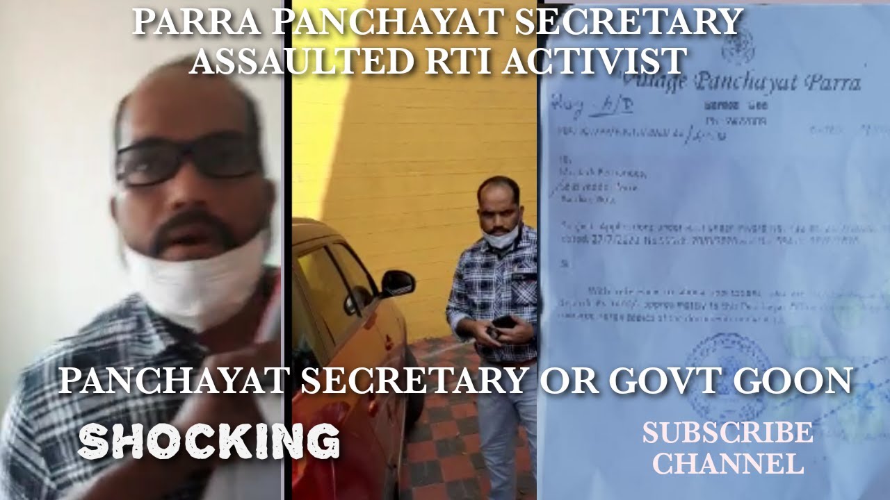 SHOCKING! BARDEZ PARRA PANCHAYAT SECRETARY SLAPPED RTI ACTIVIST ! RTI ...